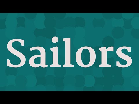 SAILORS pronunciation • How to pronounce SAILORS
