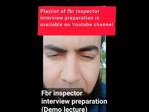 Inspector Inland Revenue FBR Interview Preparation||FBR #inspectorinlandrevenue #fbr#iir