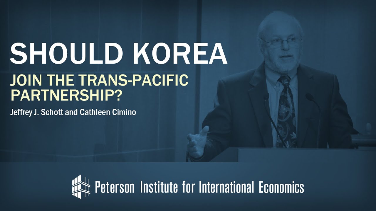 Should Korea Join the Trans-Pacific Partnership?