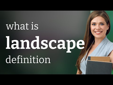 Landscape β what is LANDSCAPE meaning