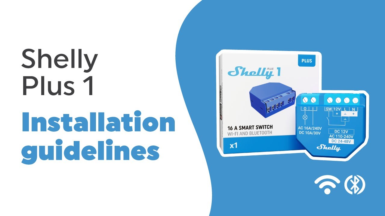 Shelly Plus 1 -  Installation video