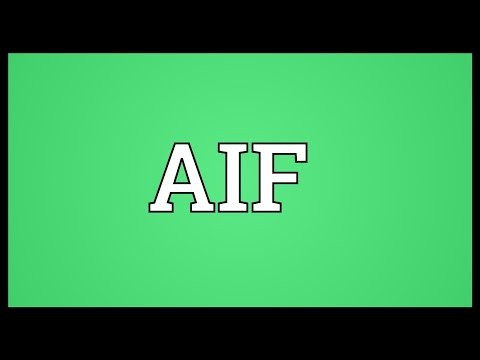 AIF Meaning
