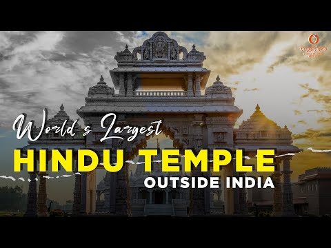 World’s Largest Hindu Temple Outside India To Be Inaugurated In New Jersey