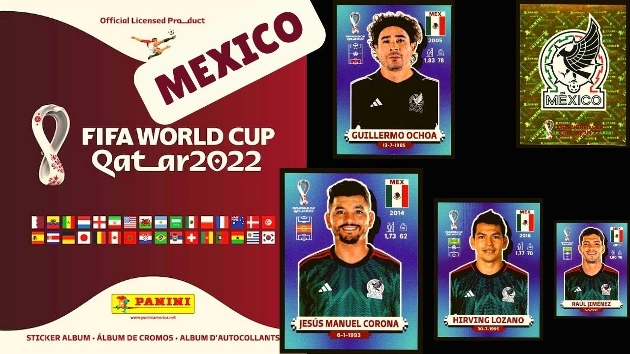 MEXICO PANINI FIFA WORLD CUP QATAR 2022 STICKERS ALBUM - COMPLETE TEAM