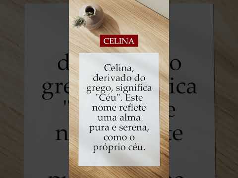 Significado do nome Celina - Origem do Nome #shorts #significado #celina