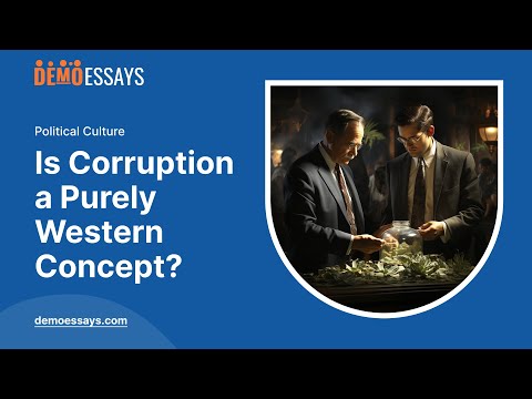 Is Corruption a Purely Western Concept? - Essay Example