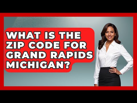 What Is The Zip Code For Grand Rapids Michigan? - The Midwest Guru