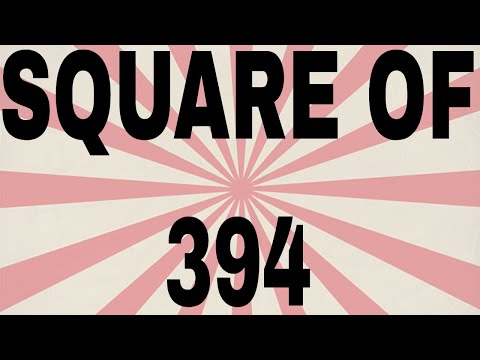 SQUARE OF 394