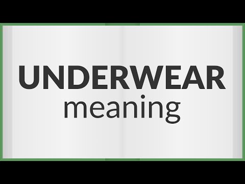 Underwear | meaning of Underwear
