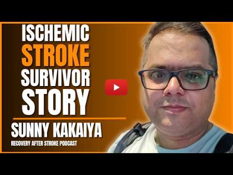 Stroke Survivor Story: An Inspirational Journey of Recovery and Growth | Sunny Kakaiya