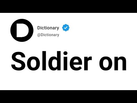 Soldier on Meaning In English