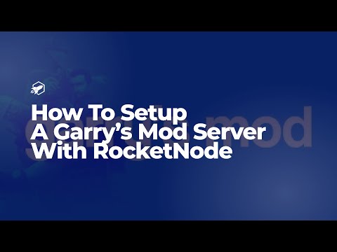 How To Setup A Garry's Mod Server