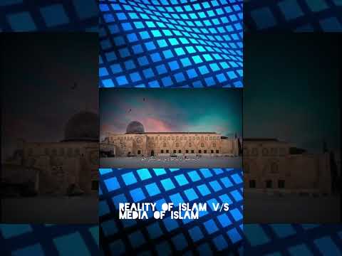 Islam and Media: The Truth Unveiled