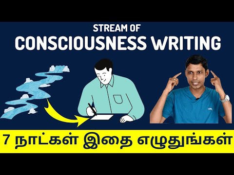 STREAM OF CONSCIOUSNESS WRITING METHOD IN TAMIL | Muthukumar Kannappan | Tamil Journal Writing Tips