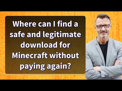 Where can I find a safe and legitimate download for Minecraft without paying again?
