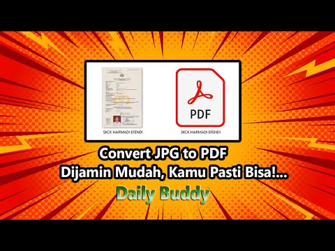 Cara Convert JPG to PDF Online dan Offline, Mudah Banget!