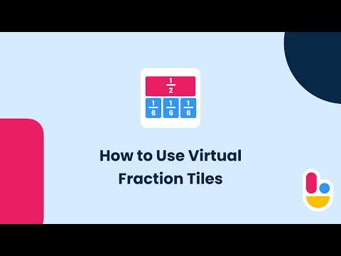 How to Use Virtual Fraction Tiles | Brainingcamp