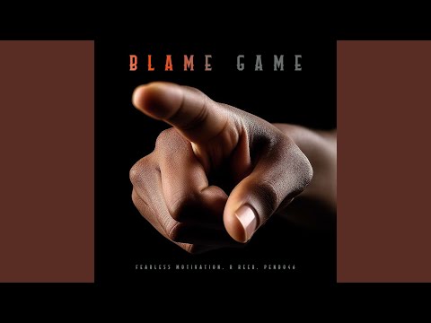 Blame Game