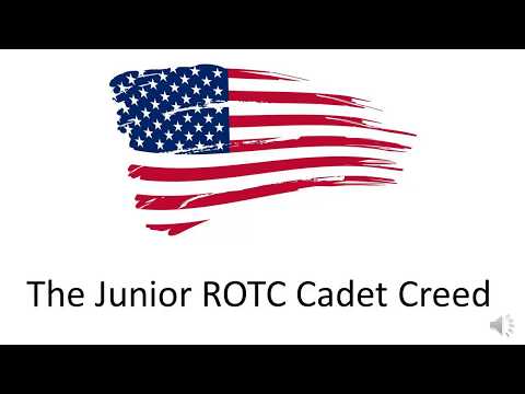 The Junior ROTC Cadet Creed