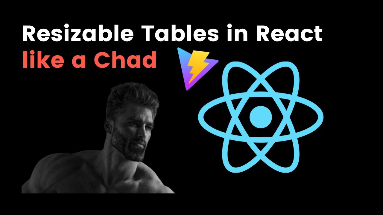 React Resizable Table like a Chad Tutorial