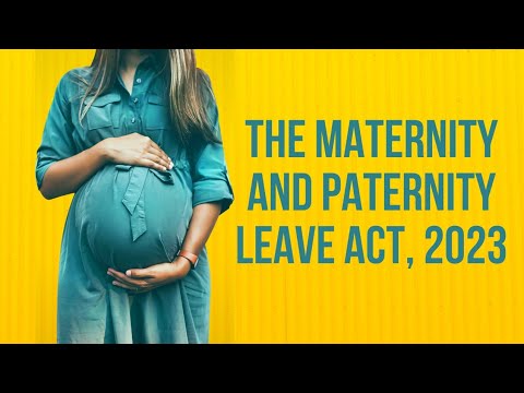 The Maternity and Paternity Leave Act 2023 | FMB Network
