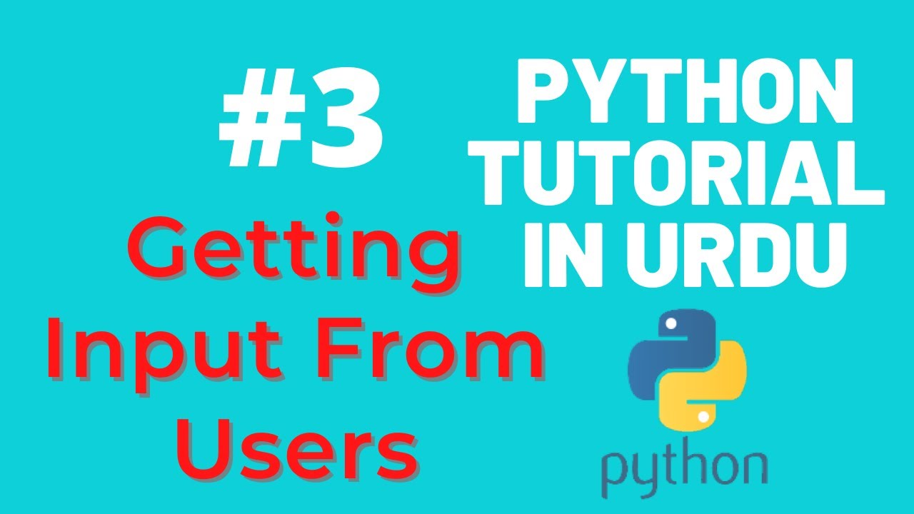User input in Python | Command Line Input | Python Tutorial for Beginners [Hindi/Urdu]