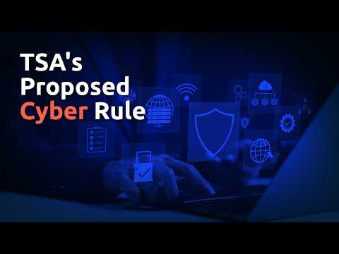 What a Proposed-TSA Rule Means for the Transportation Industry