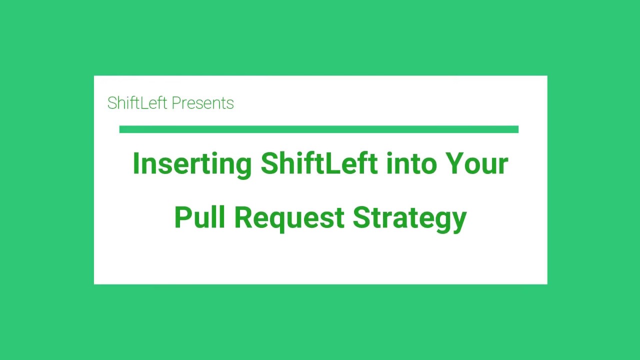 ShiftLeft + GitHub + Jenkins
