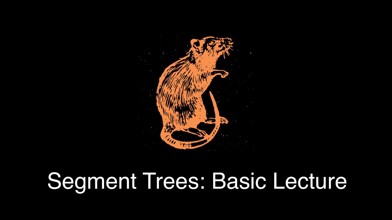 Algorithms in Depth: Segment Trees, Basic Lecture