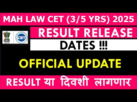 MAH LAW CET (3/5 YRS) Result Release Dates 2025 | When Law CET result will release | Official Update