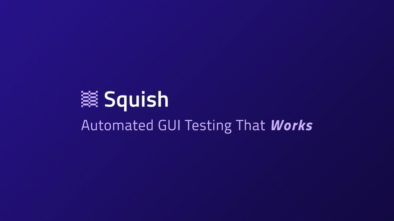 Squish for Qt | Squish