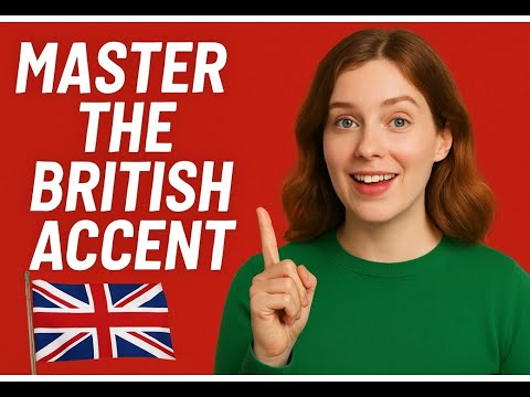 Mastering Modern British RP Accent || Learn English