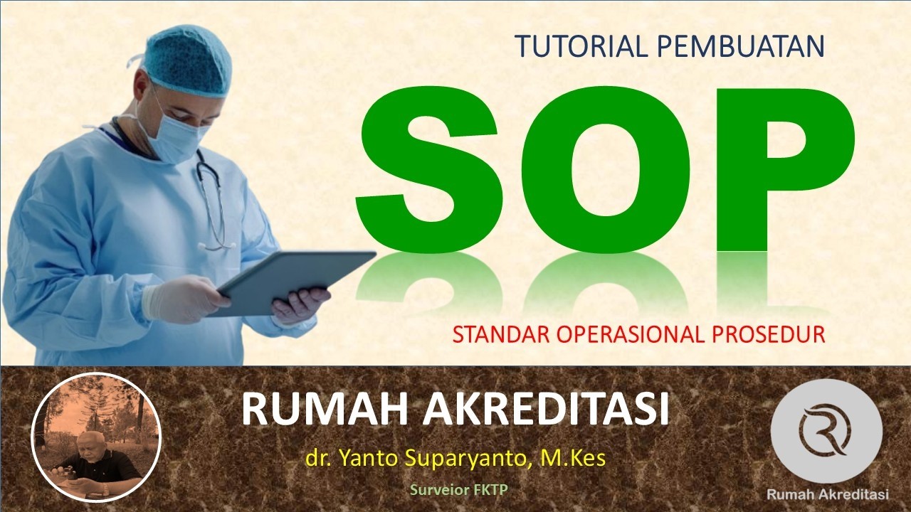 Tutorial Pembuatan SOP (Standar Operasional Prosedur)