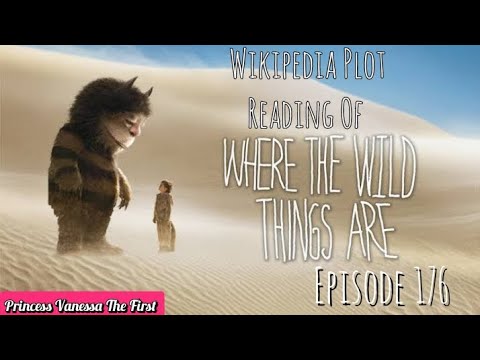 Where The Wild Things Are (2009) - Wikipedia Plot Readings Episode 176