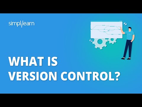 What Is Version Control? | Git Version Control | Version Control In Software Engineering|Simplilearn