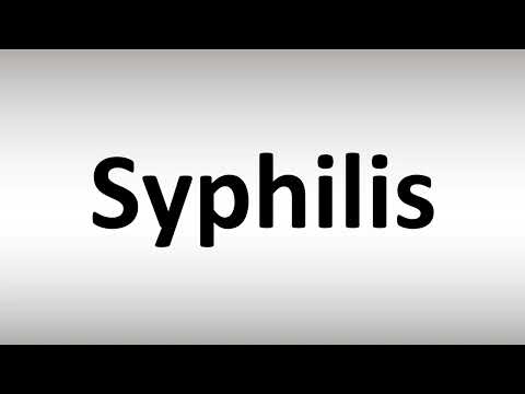 How to Pronounce Syphilis