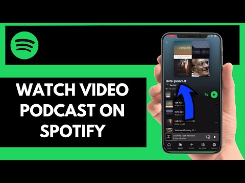 How To Watch Video Podcast On Spotify