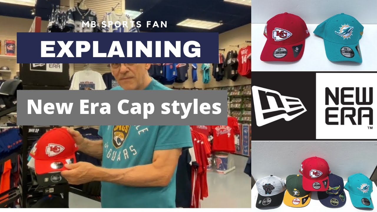 Explaining New Era cap styles
