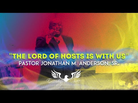 "The Lord of Hosts is With Us"
