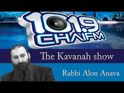The strength of the human will - The Kavanah Show on 101.9 ChaiFm - Rabbi Alon Anava