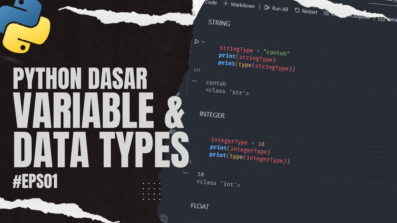 Mengenal Variabel dan Tipe Data Pada Bahasa Python - TUTORIAL PYTHON UNTUK PEMULA