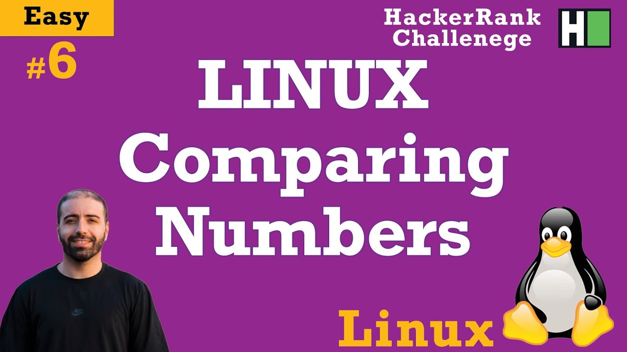 6. LINUX Comparing Numbers: Hackerrank LINUX Full Tutorial