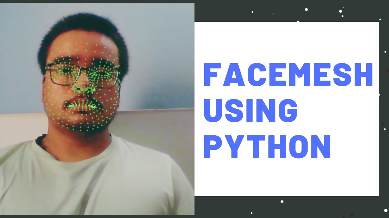 How to create Facemesh using mediapipe and python
