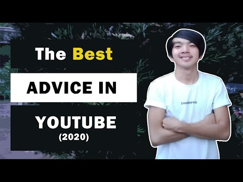 The best advice in youtube (2020)