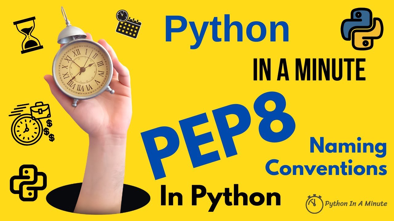Python In A Minute | Pep8 Recommendations In Python - Variable, function, class Naming Convention