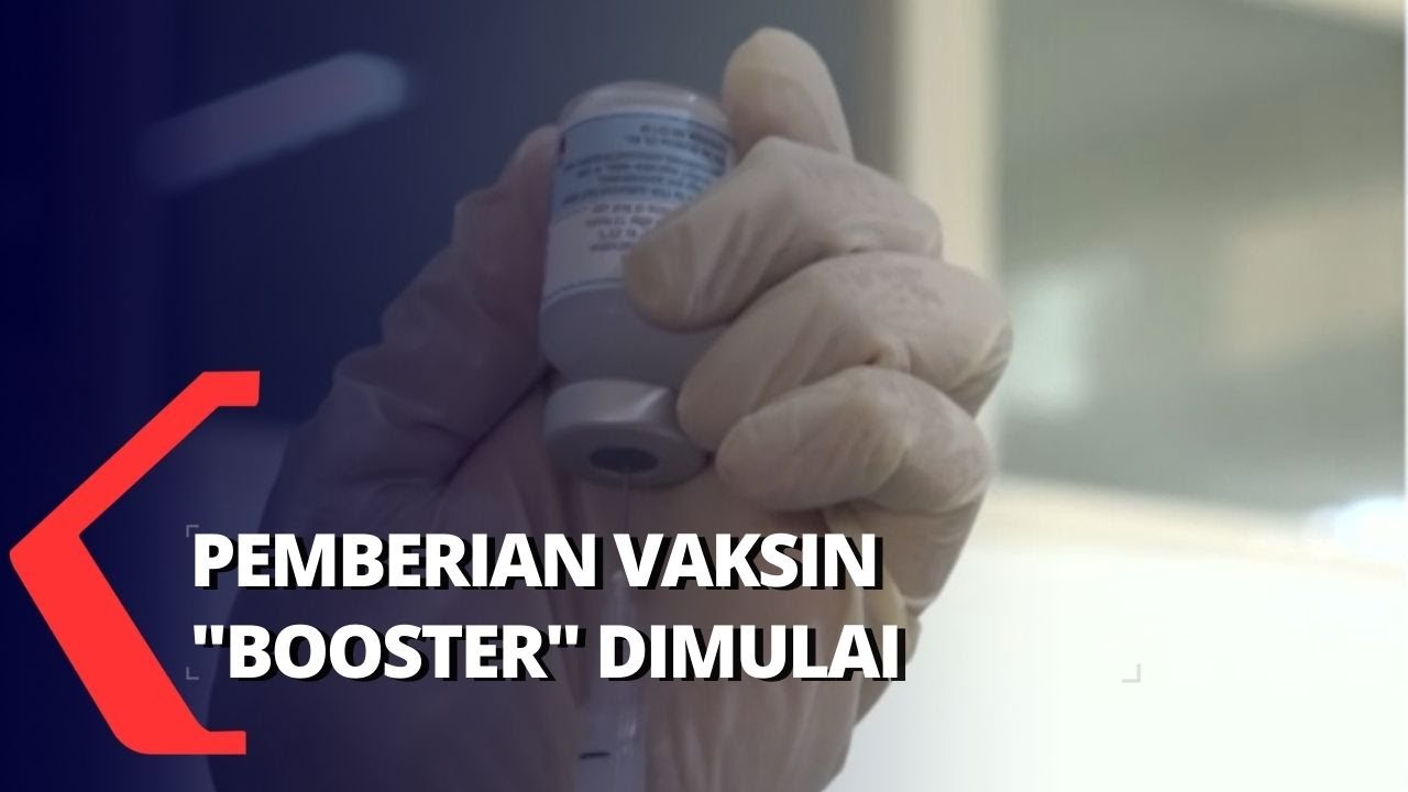 Pemberian Vaksin Booster Dimulai, Simak Syarat dan Jadwalnya!