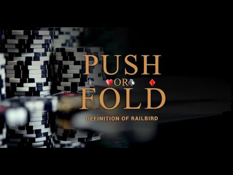 Definition of Railbird poker