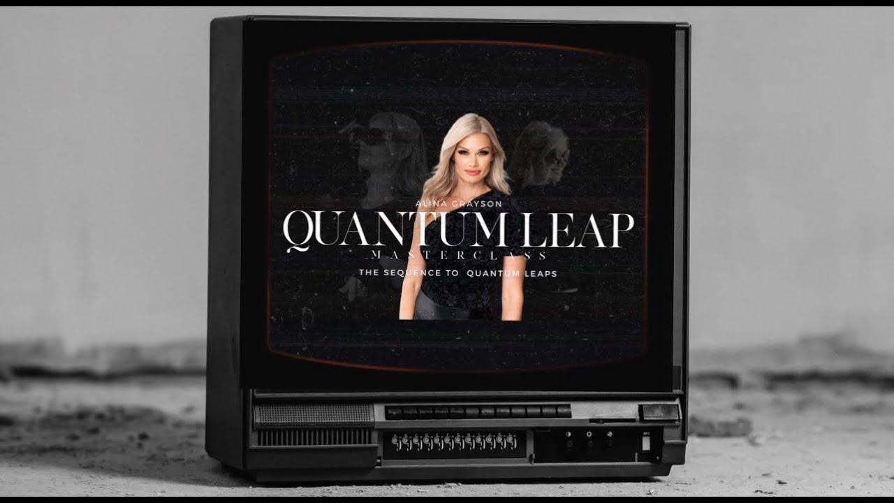 Day 2 Quantum Leap Masterclass