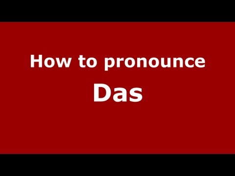 How to Pronounce Das - PronounceNames.com