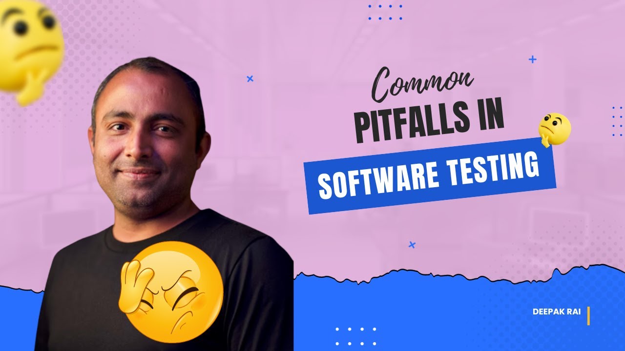 Common Pitfalls in Software Testing and How to Avoid Them | Software Testing